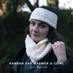 Hannah Ear Warmer and Cowl Set - Sunflower Cottage Crochet