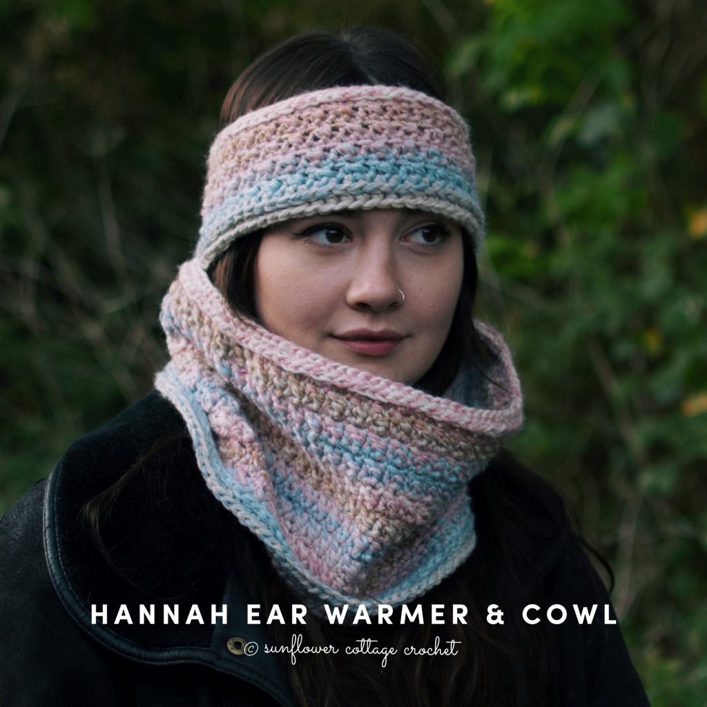 Hannah Ear Warmer and Cowl Set - Sunflower Cottage Crochet