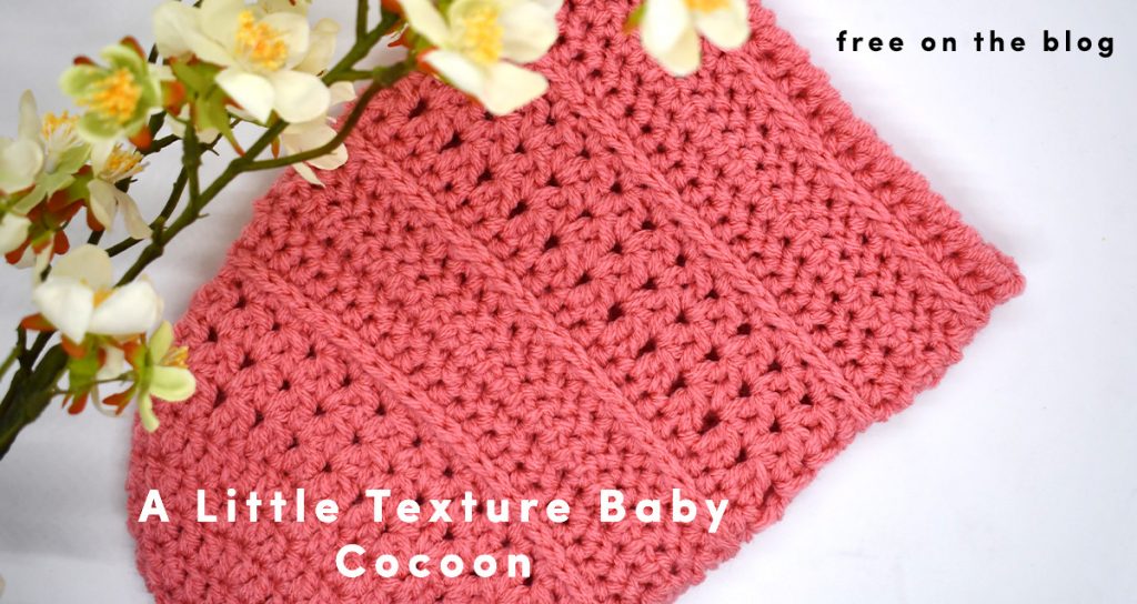 A Little Texture Baby Cocoon - Crochet Some to Donate! - Sunflower ...