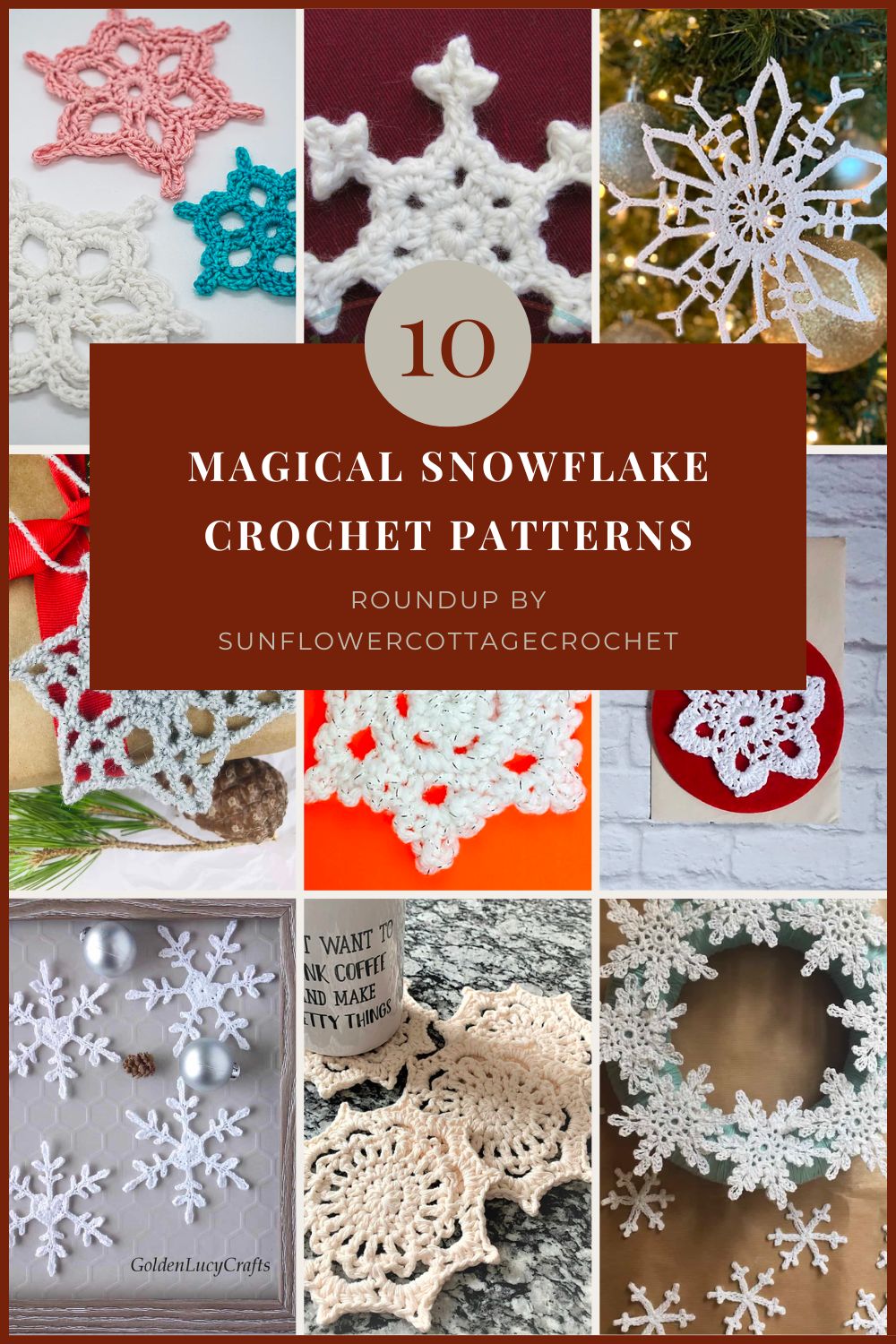 10 FREE Magical Snowflake Crochet Patterns - Sunflower Cottage Crochet